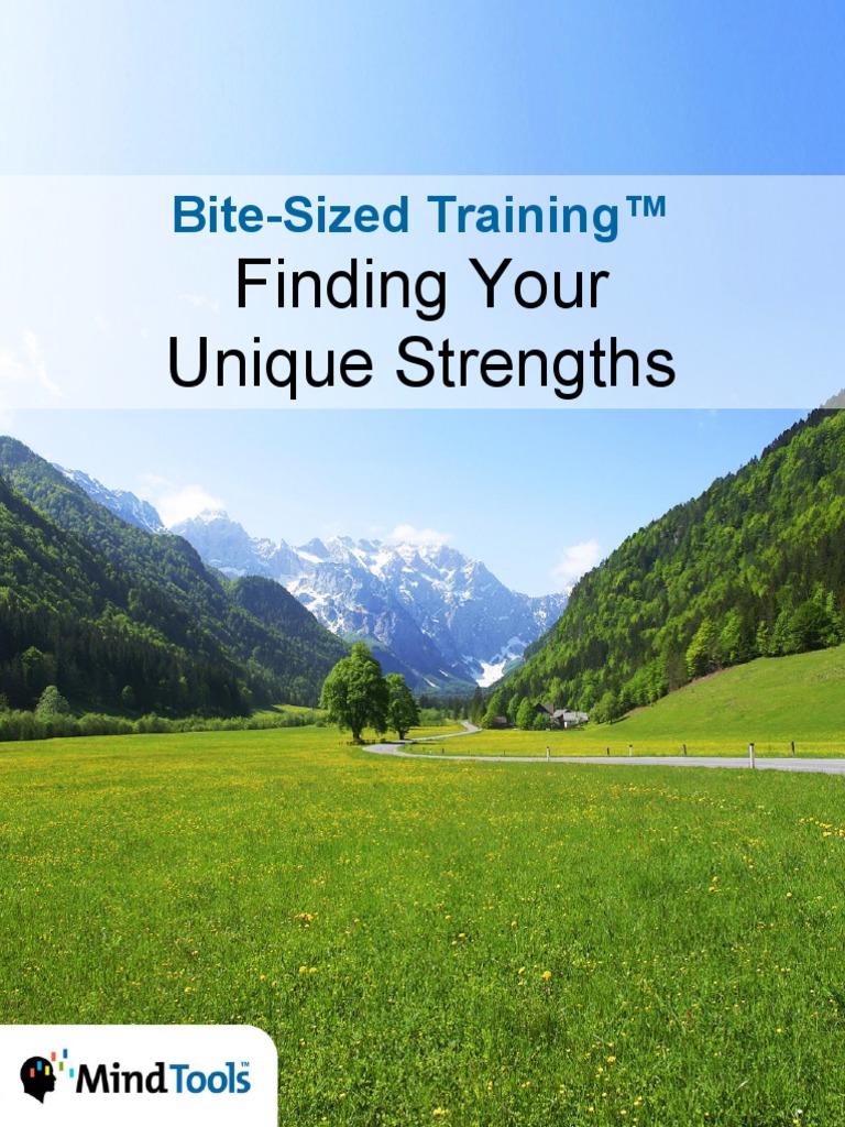 Bite-Sized Training™: Finding Your Unique Strengths | PDF | Competence ...