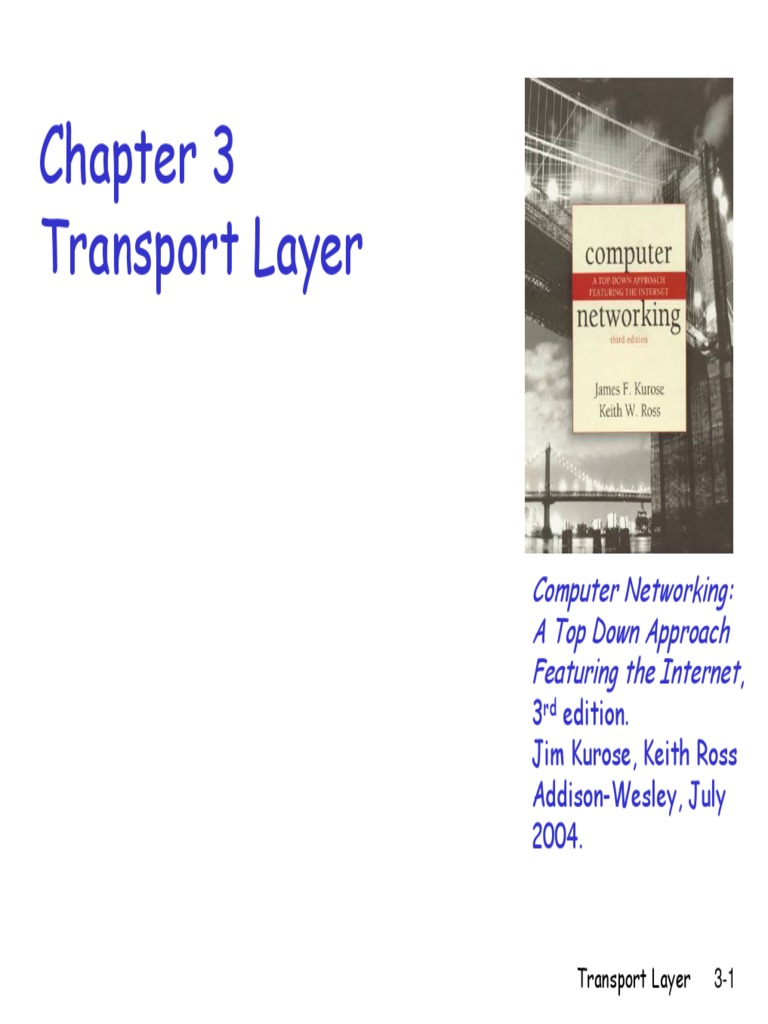 Transport Layer: Computer Networking: A Top Down Approach Featuring The Internet | PDF | Network ...