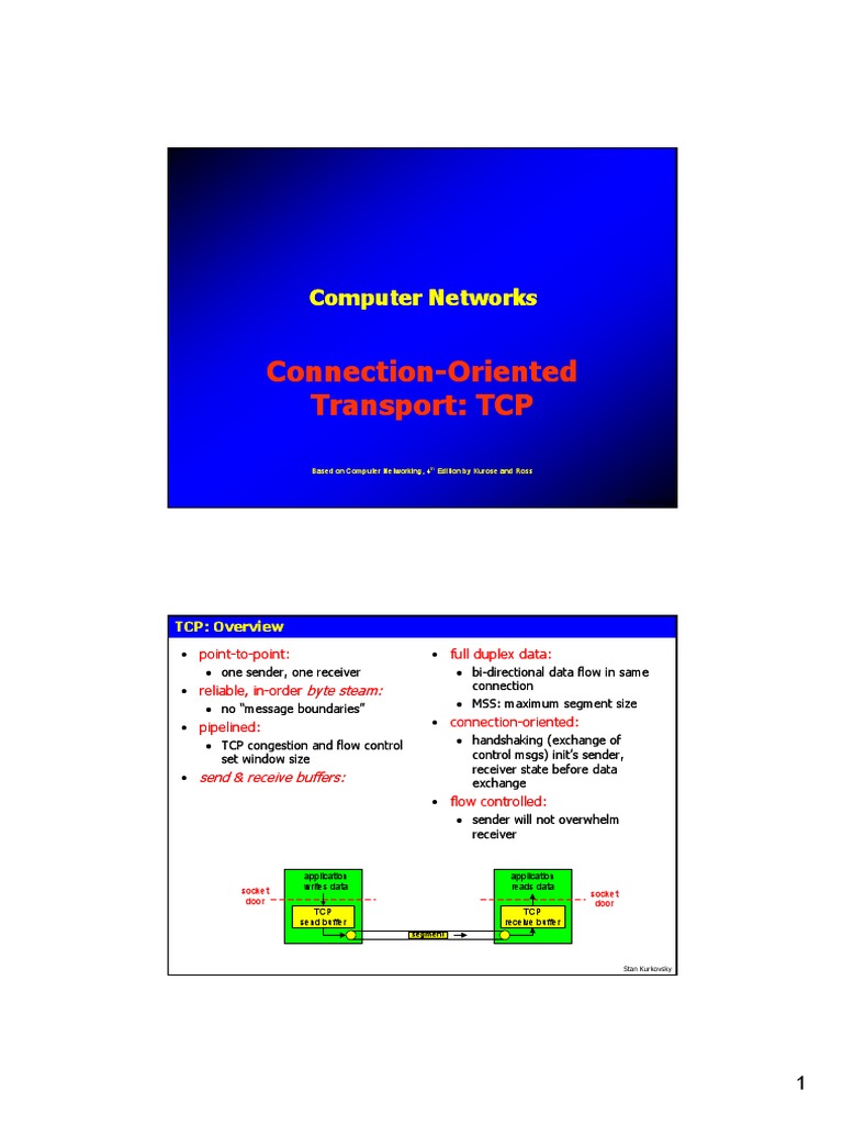 Connection Connection - Oriented Oriented Transport: TCP Transport: TCP ...