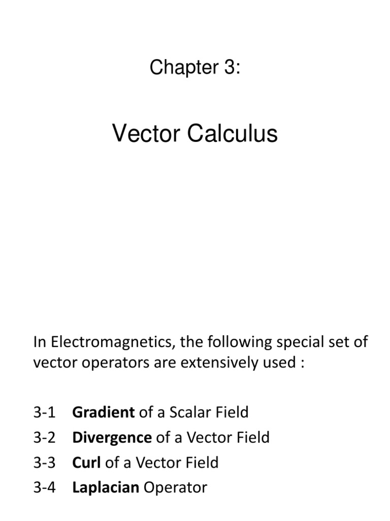 CH 3 Vector Calculus | PDF | Divergence | Flux