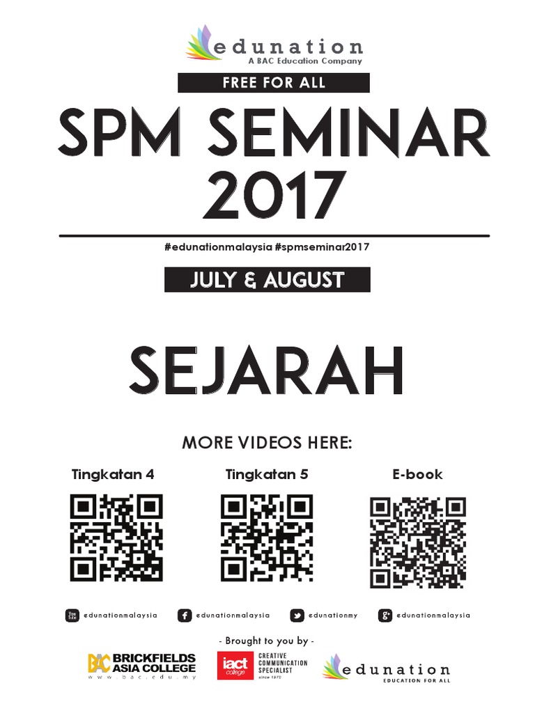 SPM Seminar 2017 Part 1 - Sejarah Notes | PDF