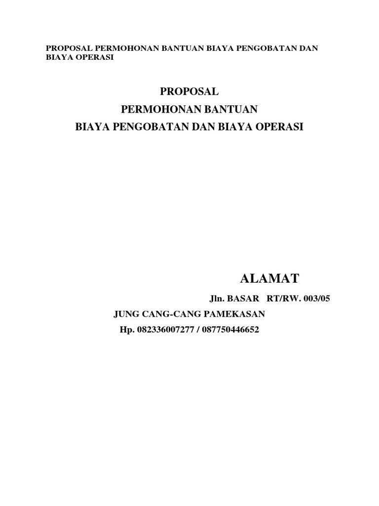 Proposal Permohonan Bantuan Biaya Pengobatan Dan Biaya Operasi | PDF