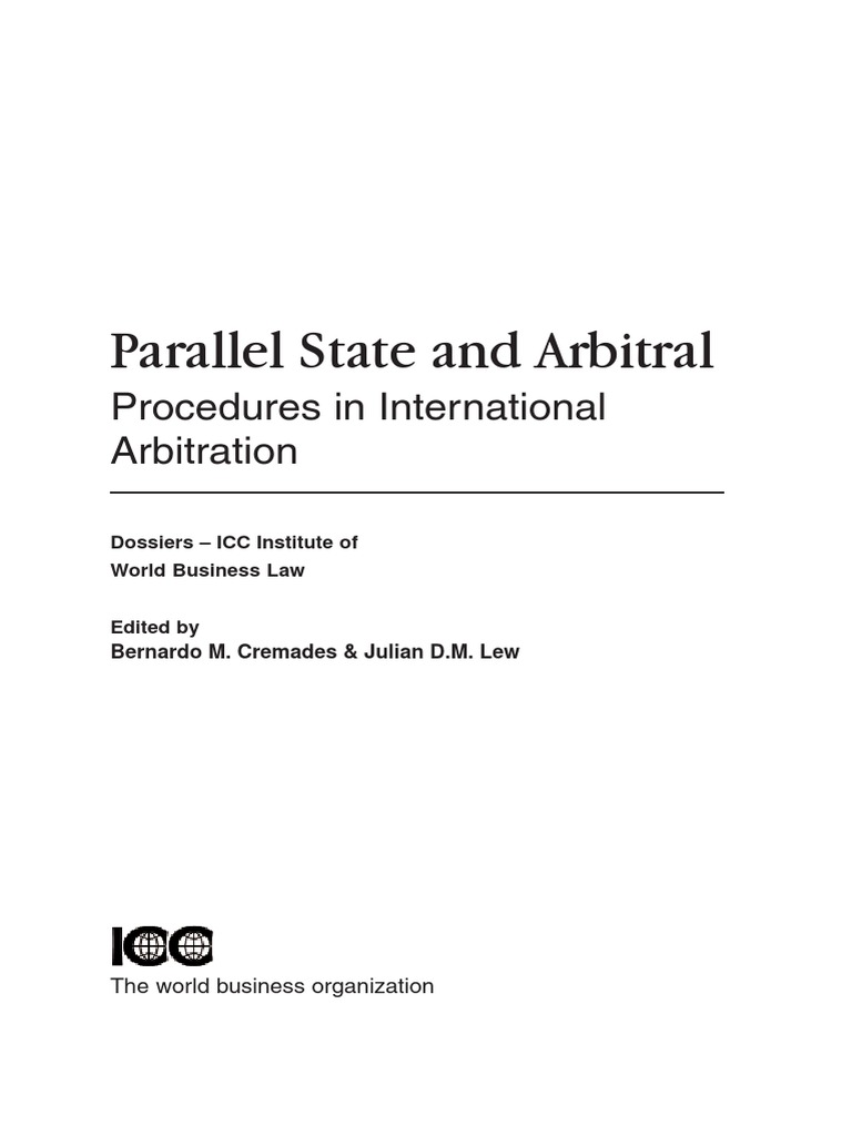 ICC Parallel State and Arbitral Procedures in International Arbitration ...
