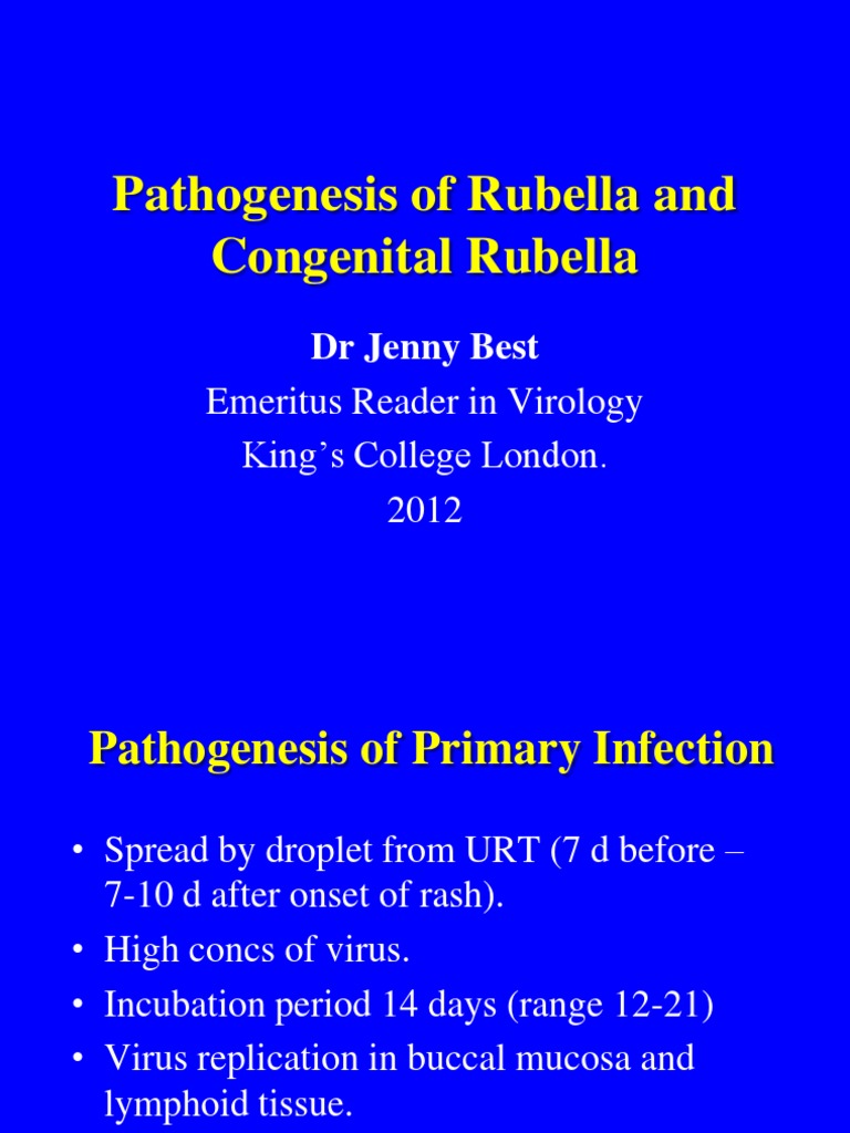 Pathogenesis of Rubella and Congenital Rubella: Emeritus Reader in ...