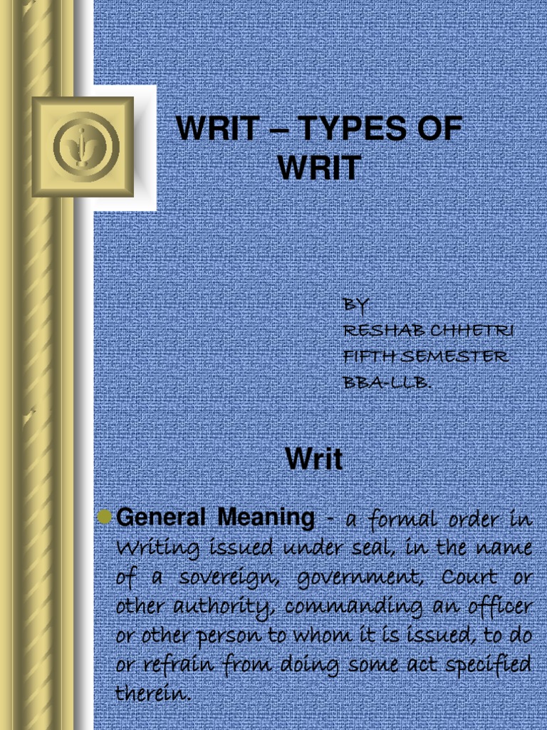 Writ - Types of Writ | PDF | Writ | Habeas Corpus