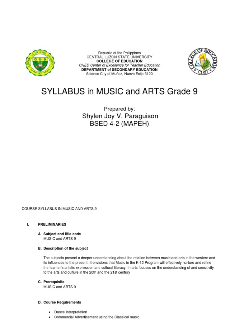Syllabus in Music and Arts Grade 9: Shylen Joy V. Paraguison Bsed 4-2 ...
