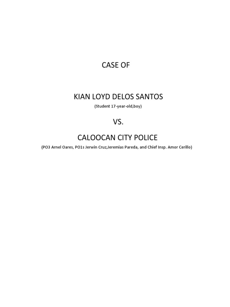 Case of Kian Delos Santos | PDF | Criminal Justice | Crime & Violence