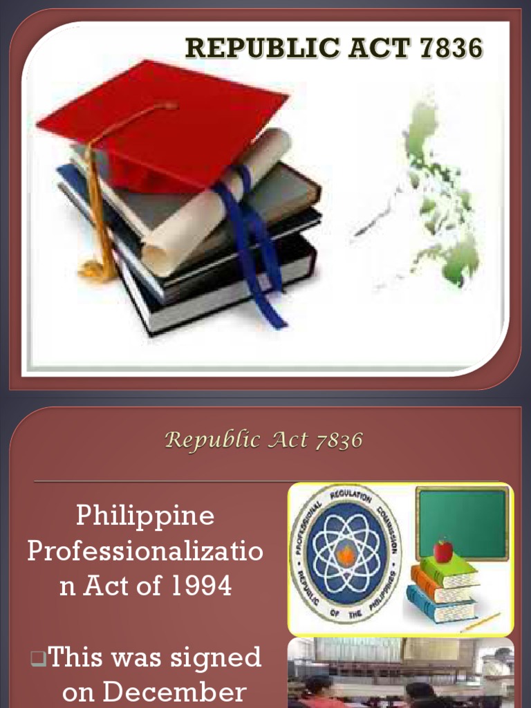 RA 7836 - Professionalization | PDF | Licensure | Profession