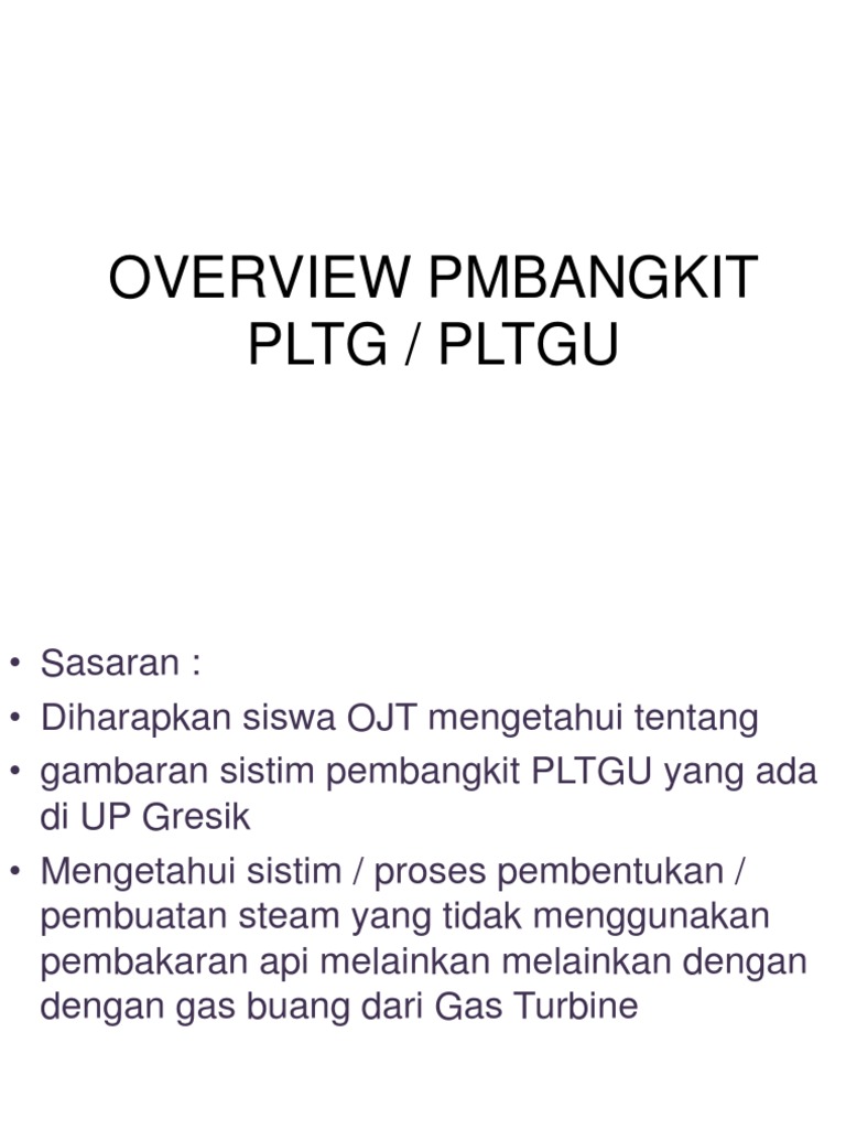 Overview Pembangkit Listrik Tenaga Gas Dan Uap Up Pltgu | PDF