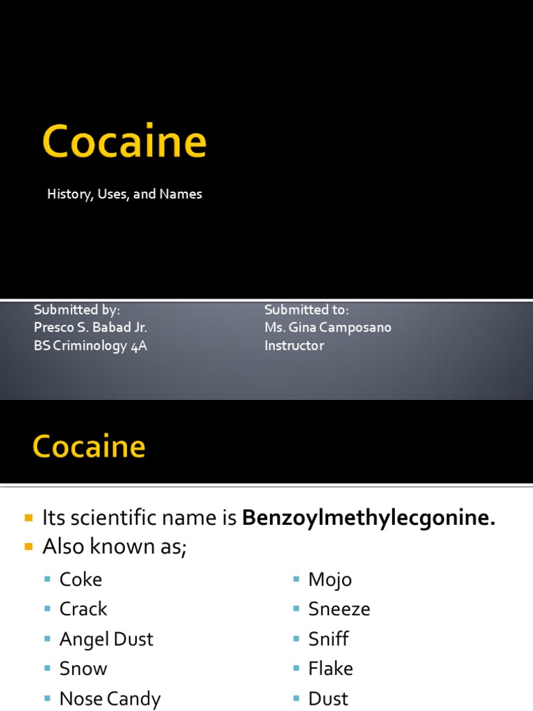 History, Uses, and Names | PDF | Coca | Cocaine