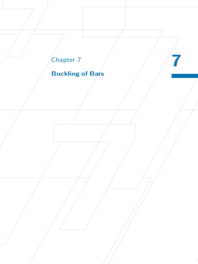 Chapter 7 Buckling of Bars | PDF | Buckling | Mathematical Analysis