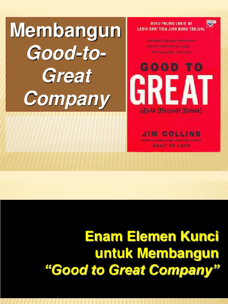 Good To Great Company | PDF