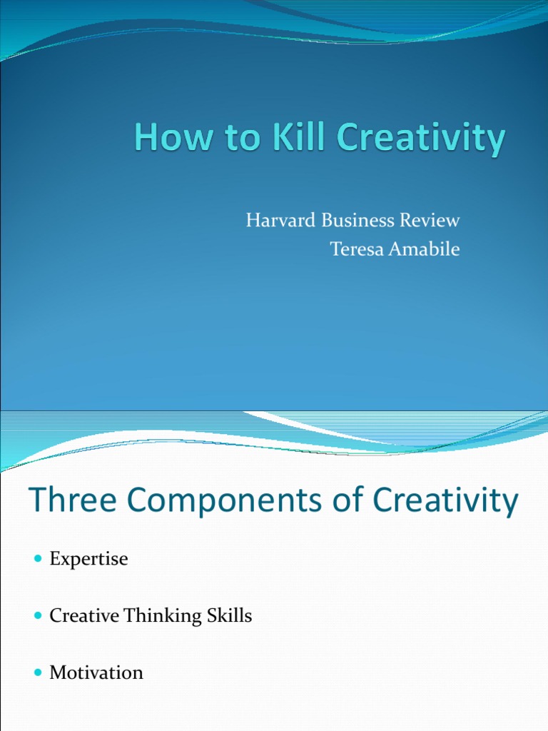 How To Kill Creativity | PDF