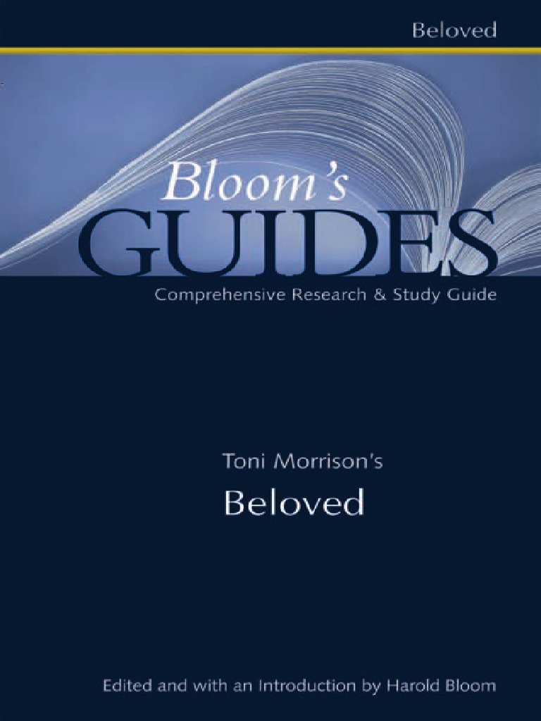 (Bloom's Guides) Harold Bloom-Toni Morrison's Beloved - Chelsea House ...