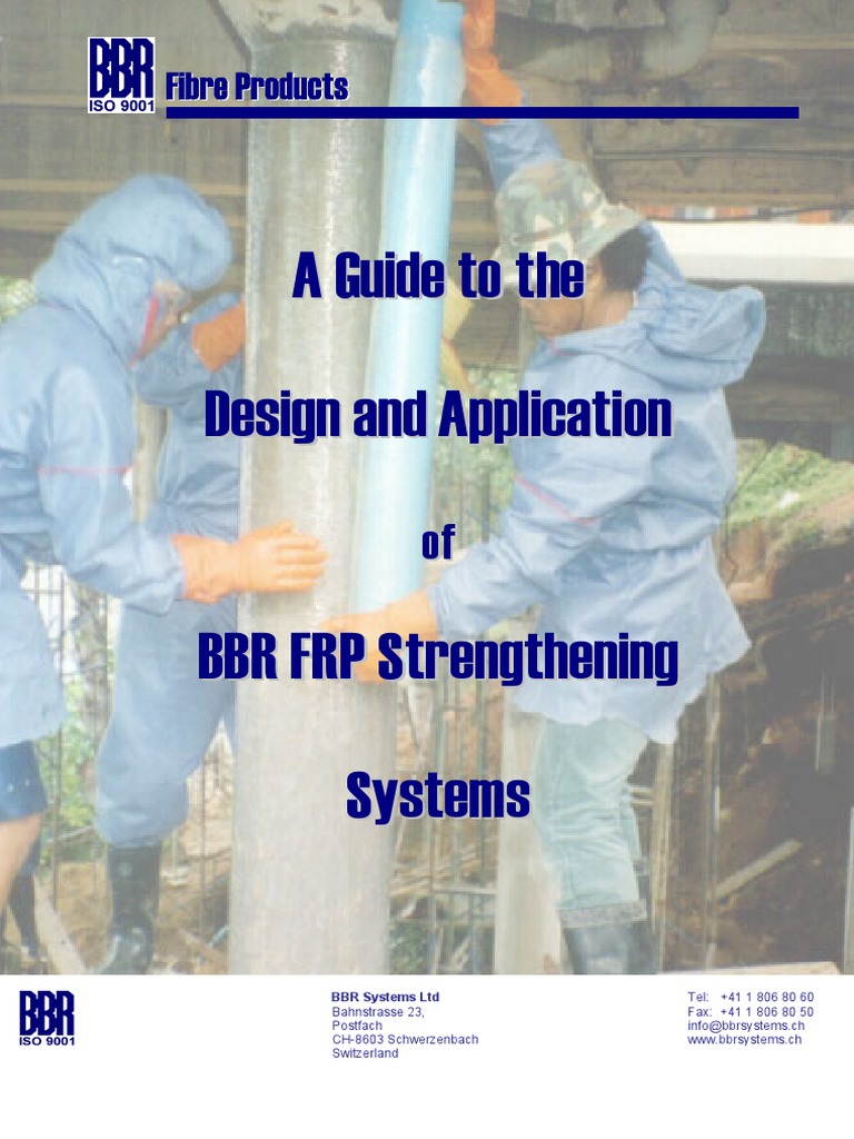 A Guide To The Design and Application of BBR FRP Strengthening Systems ...