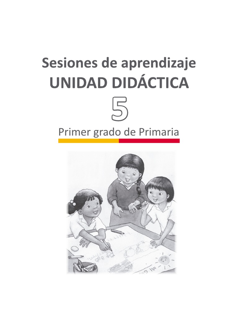 Unidad 5 Primer Grado | PDF | Educación primaria | Aprendizaje