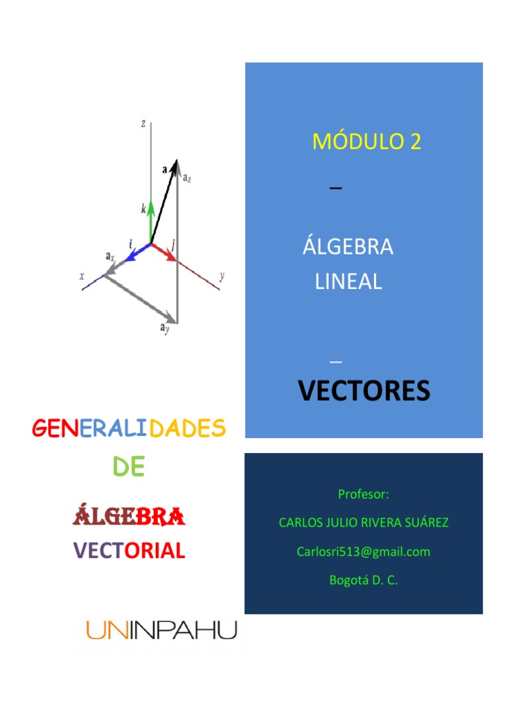 GENERALIDADES DE ÁLGEBRA VECTORIAL Final PDF | PDF | Vector Euclidiano | Sistema de coordenadas ...