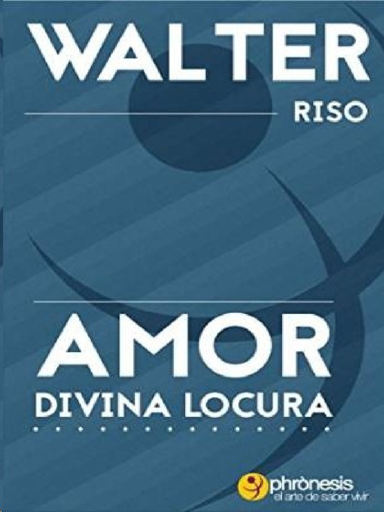 Walter Riso - Amor PDF | PDF | Religion And Belief