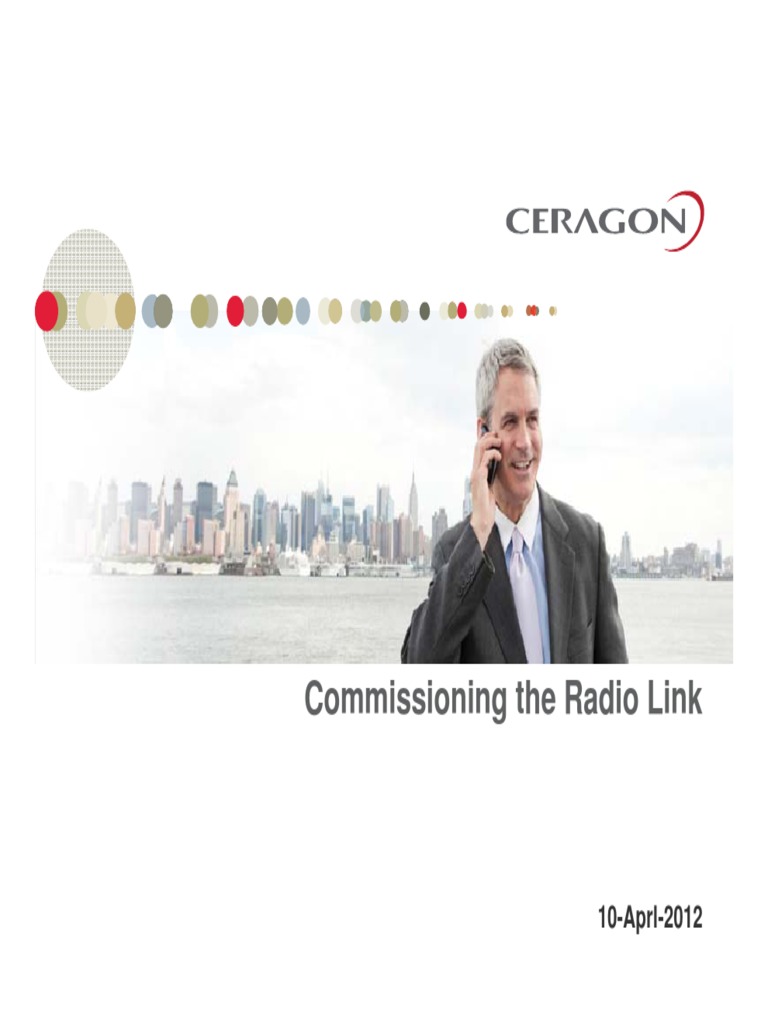 Ceragon Radio Link Commissioning Guide | PDF | Radio | Telecommunications