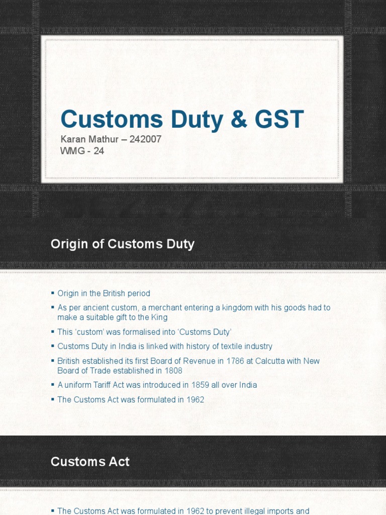 Customs Duty & GST | PDF | Dumping (Pricing Policy) | Value Added Tax