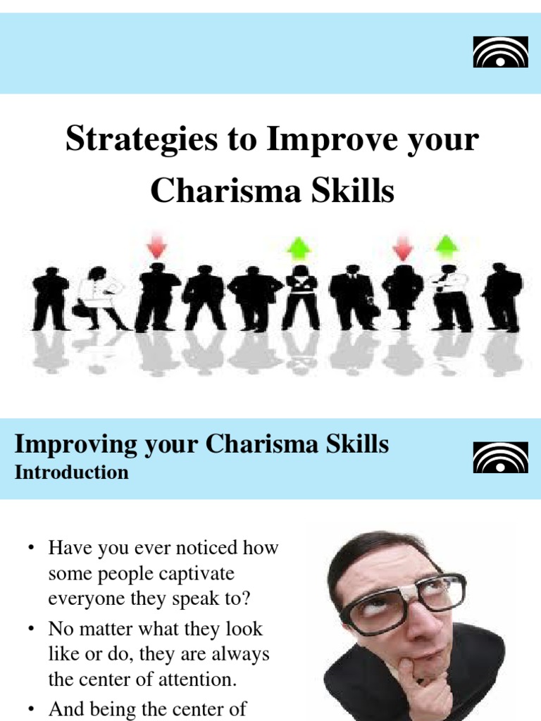Task 5413 Presentation Strategies To Develop Your Charisma Skills ...