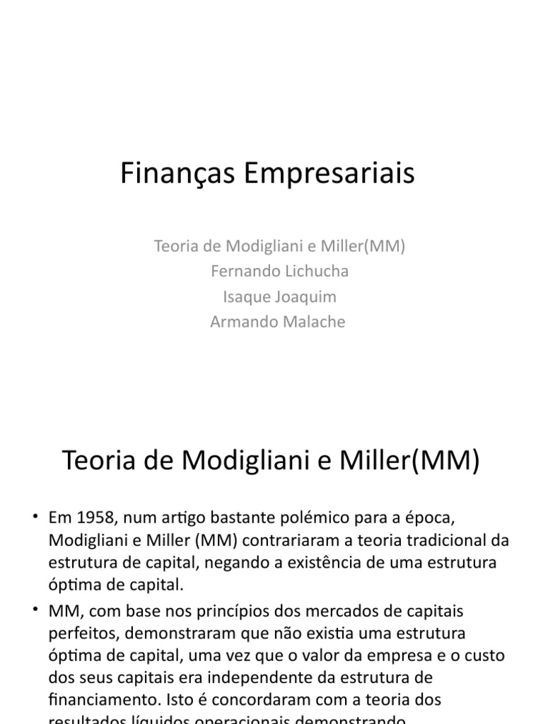 Teoria de Modigliani e Miller sobre a irrelevância da estrutura de ...
