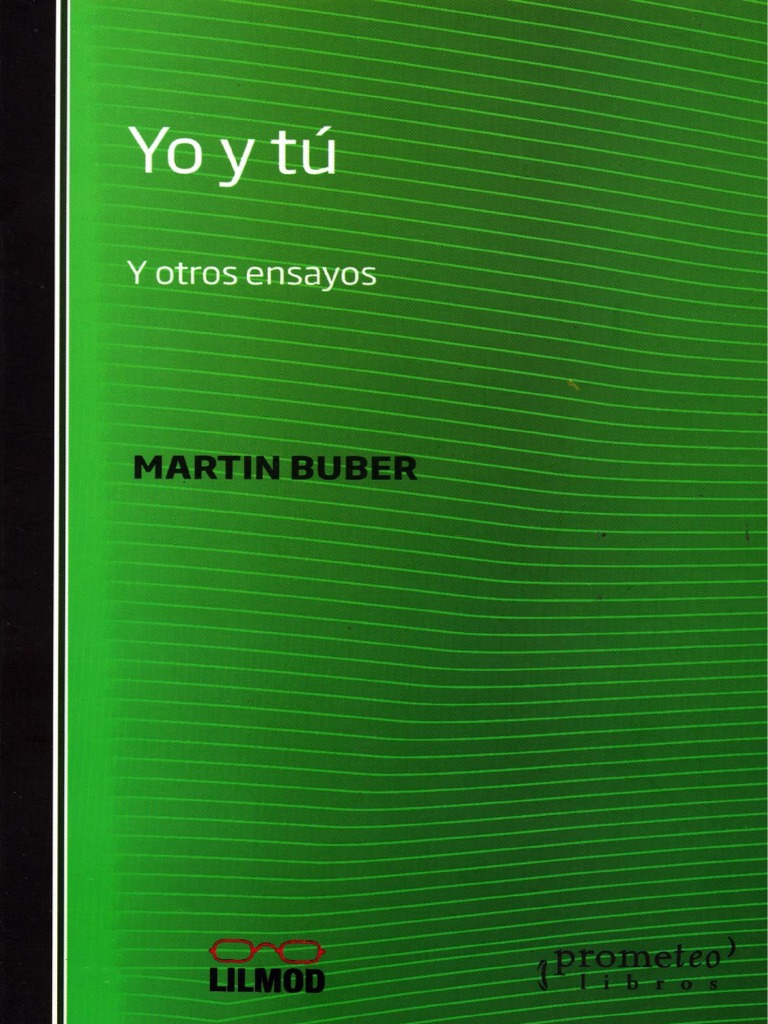 Yo y Tú - Martín Buber PDF | Biblioteca y museo | Negocios