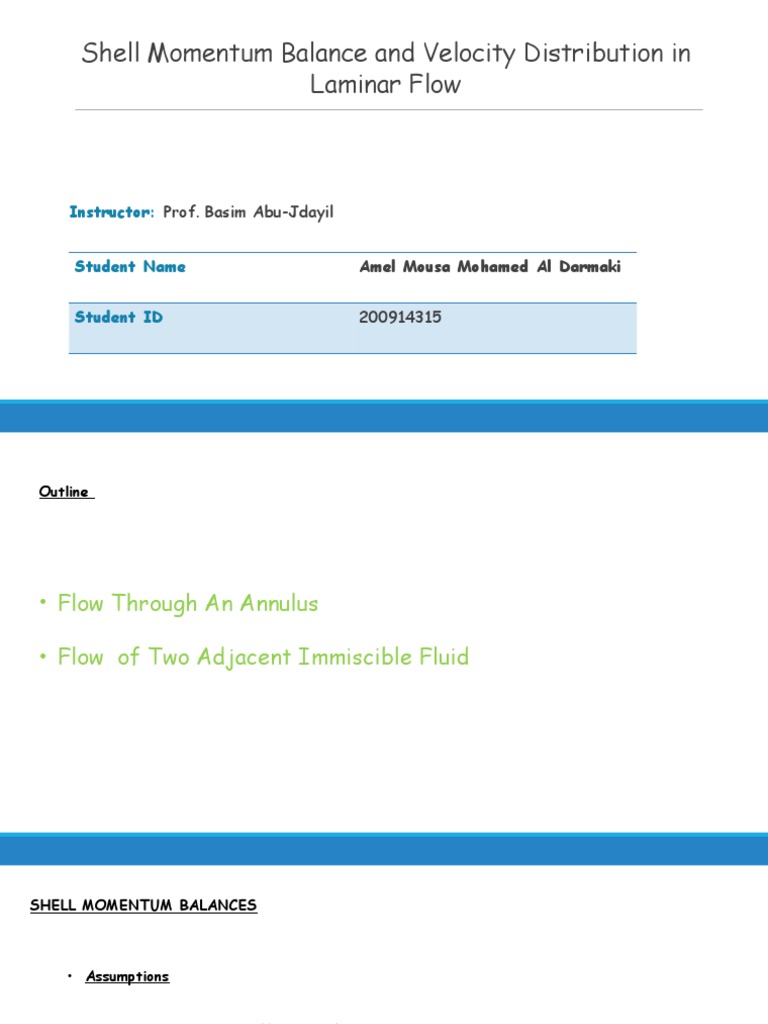 Shell Momentum Balance and Velocity Distribution in Laminar Lec2 2.4-2. ...