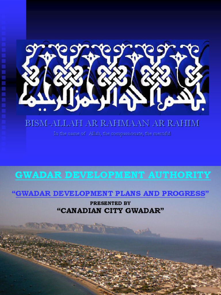 Gwadar Development Plans and Progress: An Overview of Gwadar City's ...