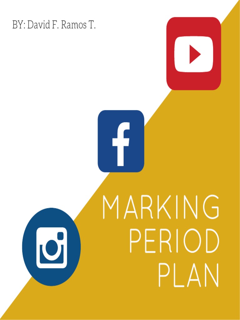 Marking Period Plan: BY: David F. Ramos T | PDF | Social Science