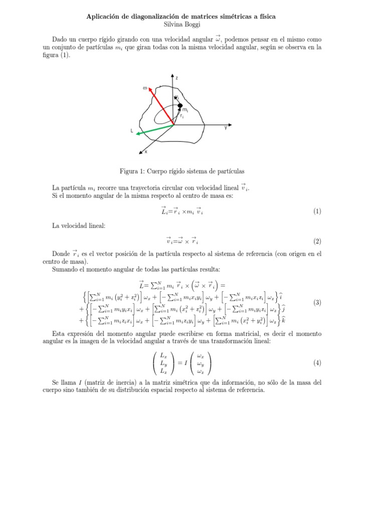 Aplicación de Diagonalización de Matrices Simétricas A Física (Silvina Boggi - Facultad de ...