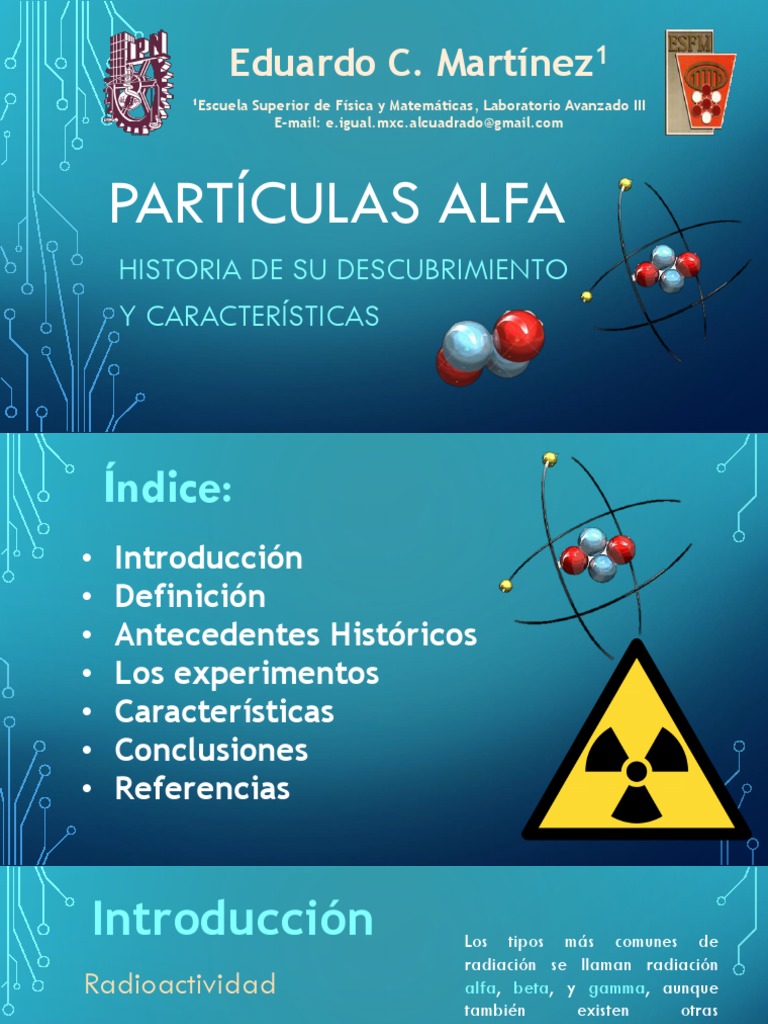 Partículas Alfa | Desintegración radioactiva | Núcleo atómico