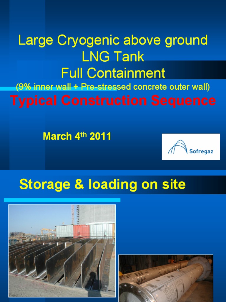 Cryogenic LNG Tank Construction Steps | PDF | Roof | Gas Compressor