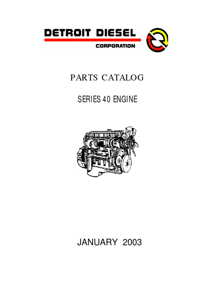 V80703 Detroit Diesel Series 40 Parts Catalogue | PDF | Turbocharger ...
