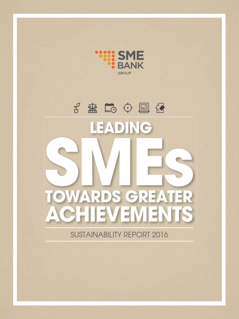 SME Bank Sustainability Report 2016 | PDF | Small And Medium Sized ...