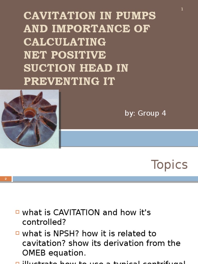 Cavitation in Pumps and Importance of Calculating Net Positive Suction ...
