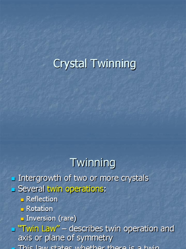 Crystal Twinning | PDF | Crystal Structure | Condensed Matter