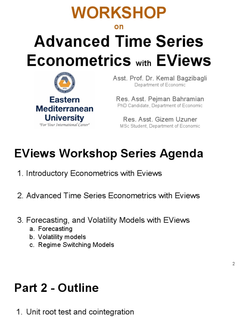 Workshop 4 Part 2 Advanced Time Series Econometrics With Eviews