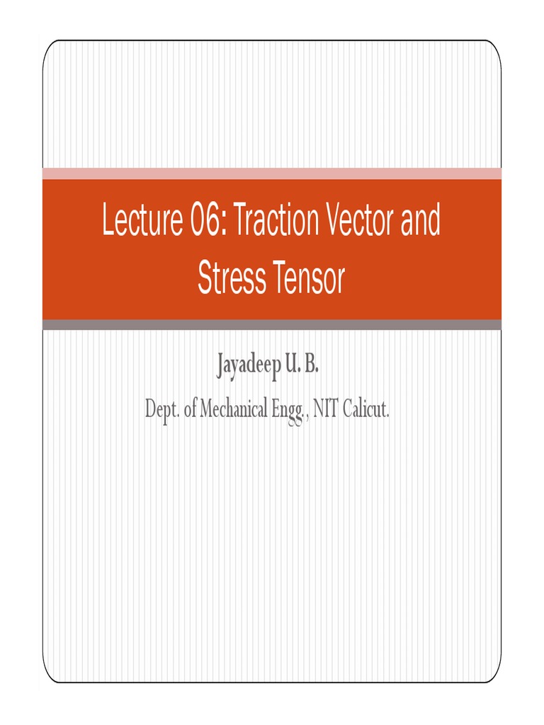 Lecture 06 Traction Vector Stress Tensor | PDF | Stress (Mechanics ...