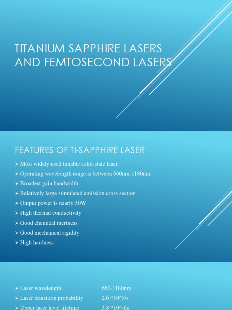 Titanium Sapphire Lasers and Femtosecond Lasers | PDF | Laser | Ultrashort Pulse
