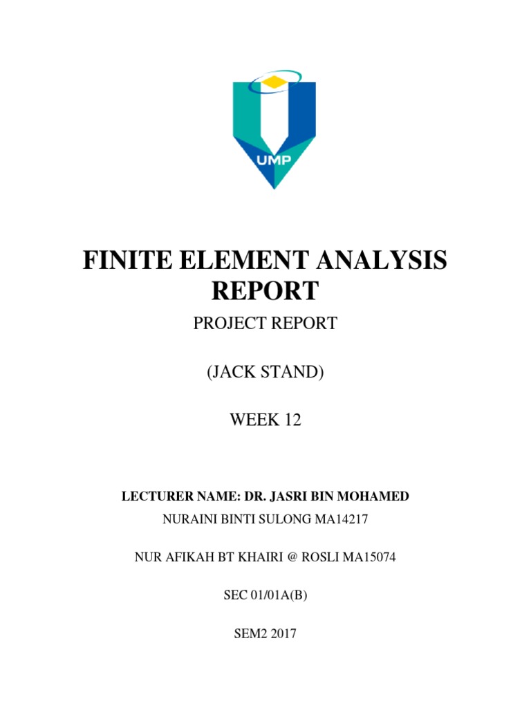 Finite Element Analysis Project Report | PDF | Finite Element Method | Applied And ...