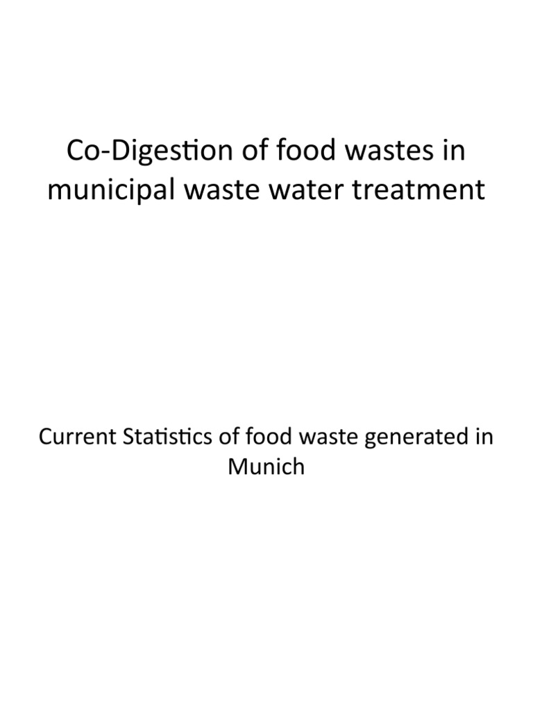 Co-Digestion of Food Wastes in Municipal Waste Water Treatment | PDF