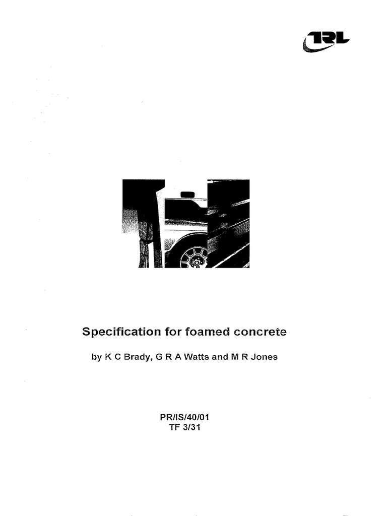 Specification For Foamed Concrete: by K C Brady, G R A Watts and Ivi R ...