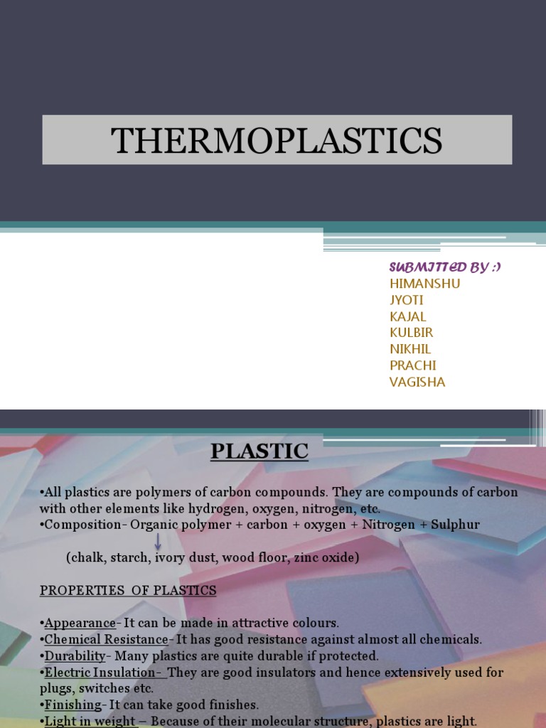 Thermoplastics: Submitted By:) | PDF | Thermoplastic | Polyvinyl Chloride