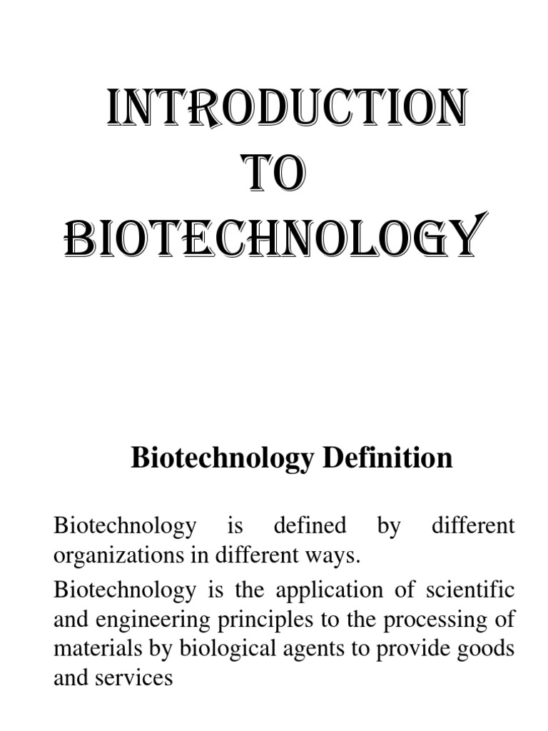 1. Introduction to Biotechnology 1 | Plant Breeding | Biotechnology