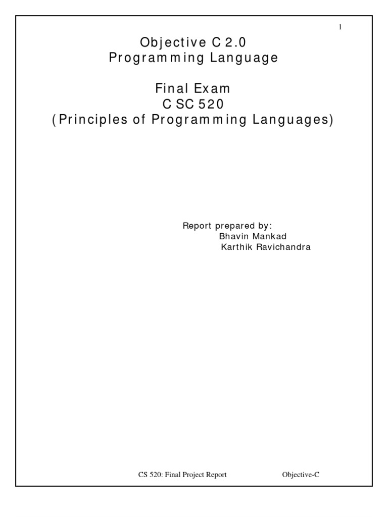 Objective C 2.0 Programming Language Final Exam CSC520 (Principles of ...