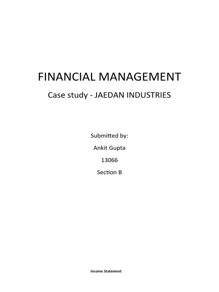 Financial Management: Case Study - Jaedan Industries | PDF | Retained ...