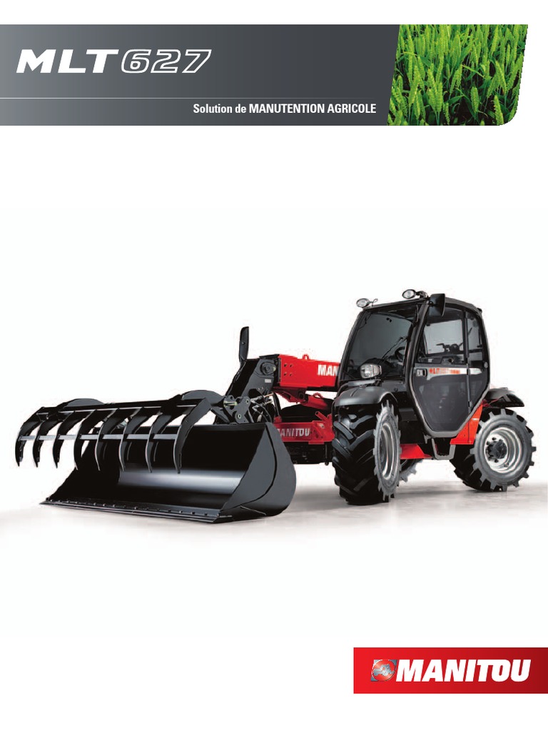 Manitou MLT 627 : Chariot Agricole Compact | PDF | Puissance (physique ...