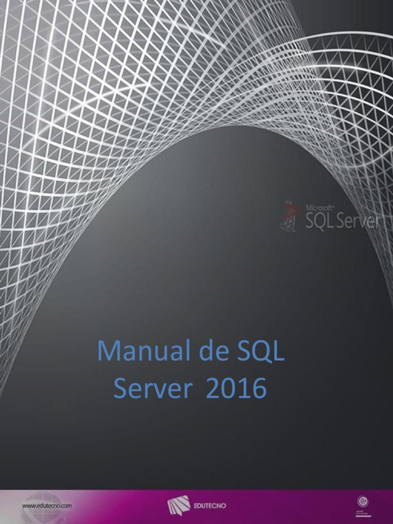 Manual de SQL Server 2016 | PDF | SQL | Base de datos relacional
