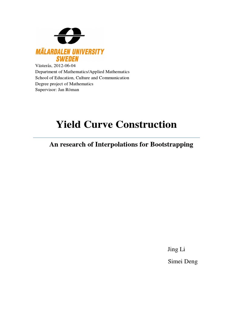 Yield Curve Construction | Download Free PDF | Interpolation | Discounting